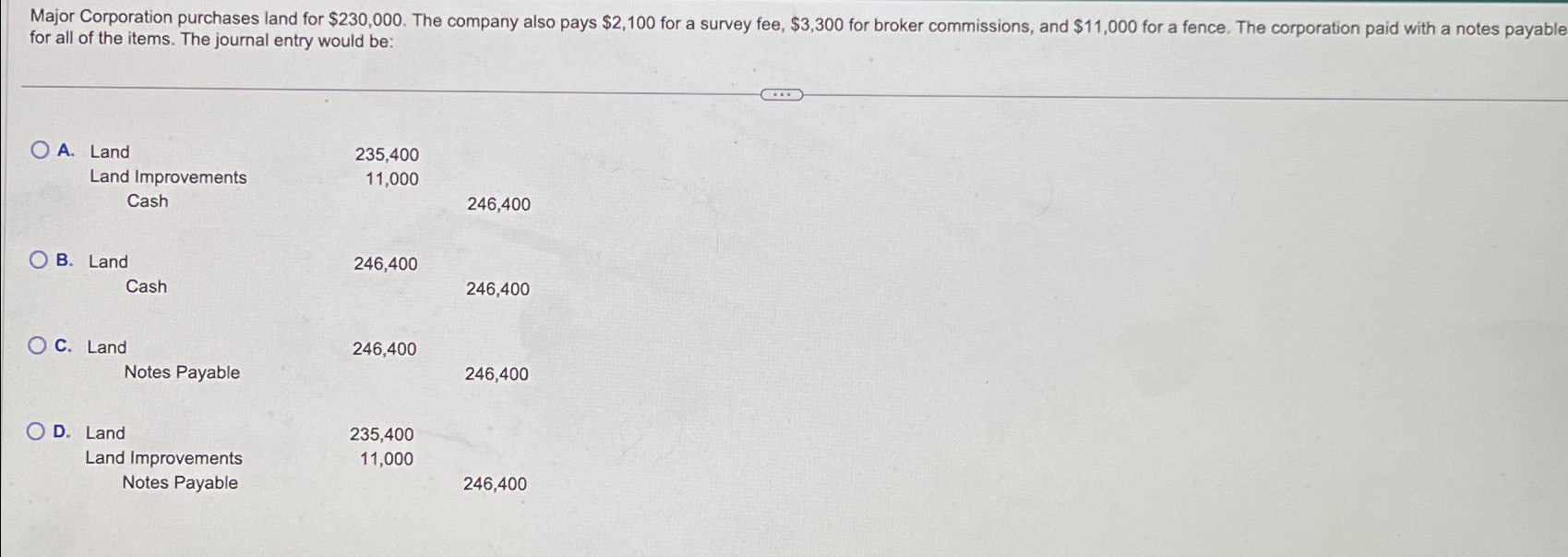 Solved Major Corporation purchases land for $230,000. ﻿The | Chegg.com
