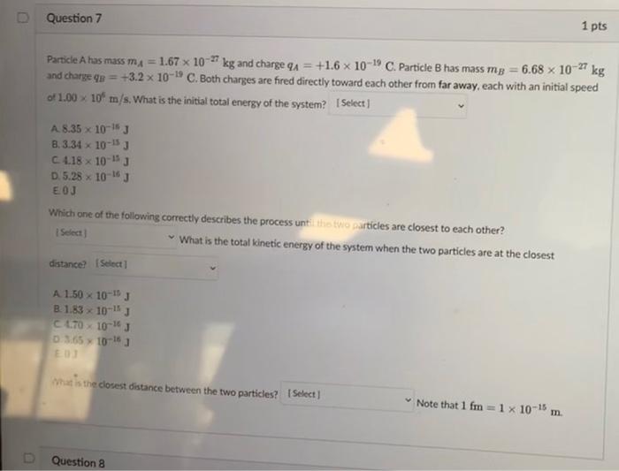 Solved Particle A has mass mA=1.67×10−27 kg and charge | Chegg.com