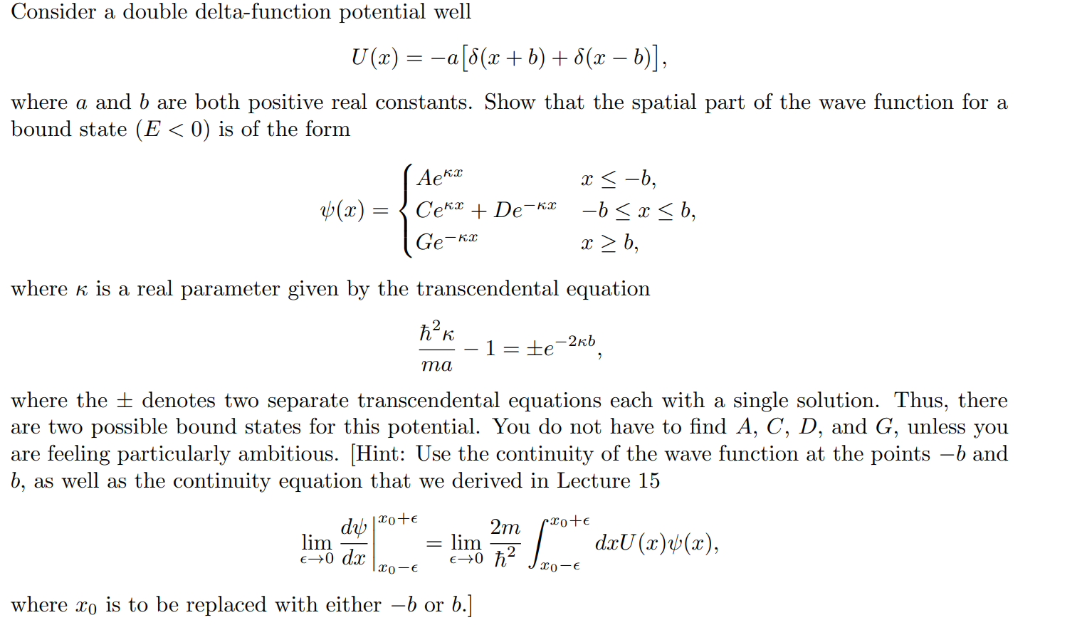 Solved Consider a double delta-function potential | Chegg.com