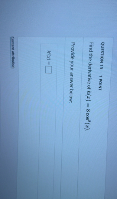 Solved QUESTION 13 • 1 ﻿POINTFind the derivative of | Chegg.com