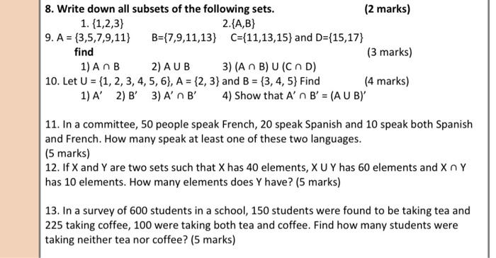 Solved 8. Write down all subsets of the following sets. (2 | Chegg.com