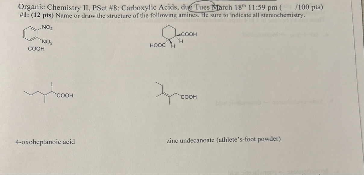 Solved Organic Chemistry II, ﻿PSet #8: Carboxylic Acids, due | Chegg.com
