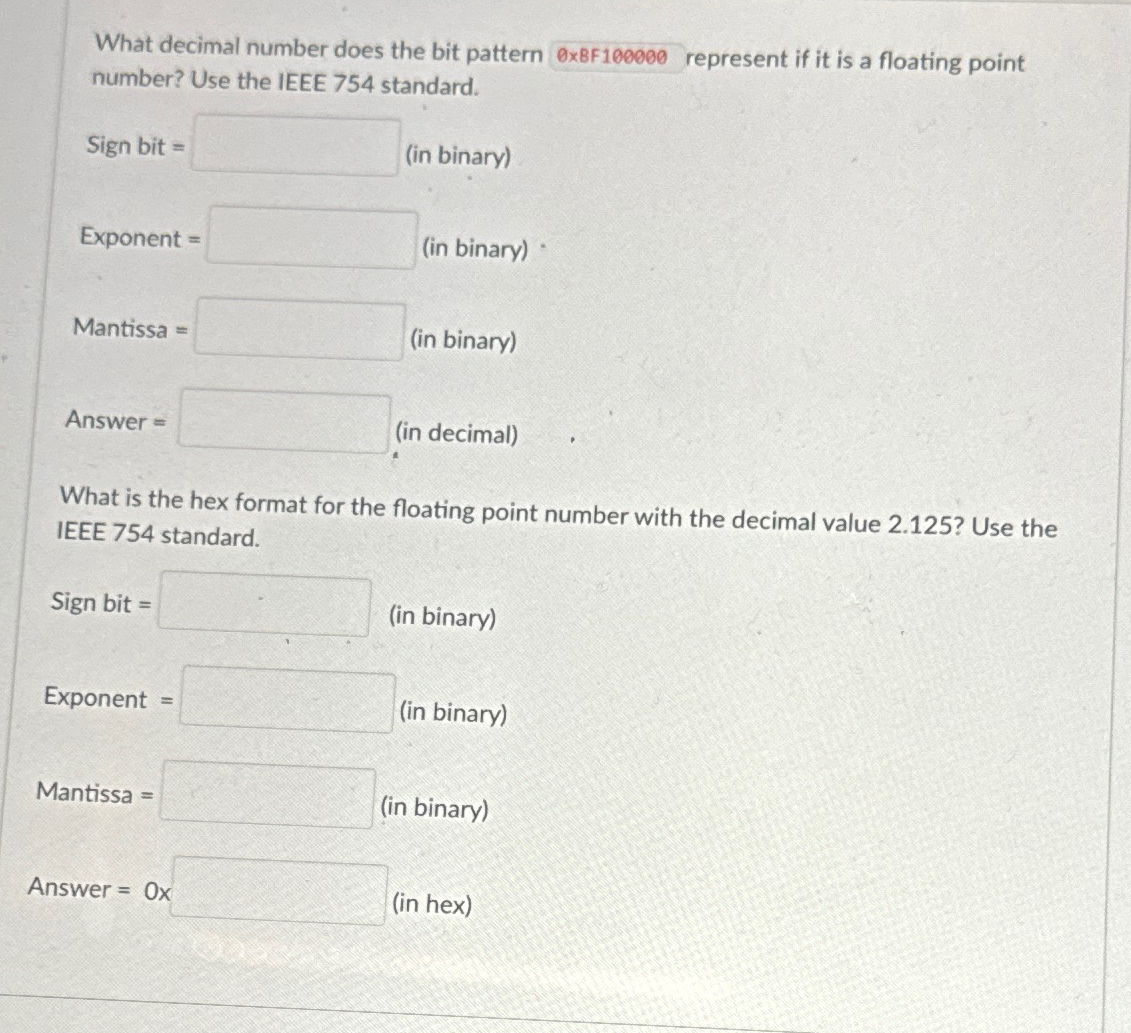 Solved What decimal number does the bit pattern 0×BF100000 | Chegg.com
