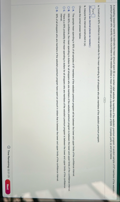 Solved A marketing researcher wants to estimate the mean | Chegg.com