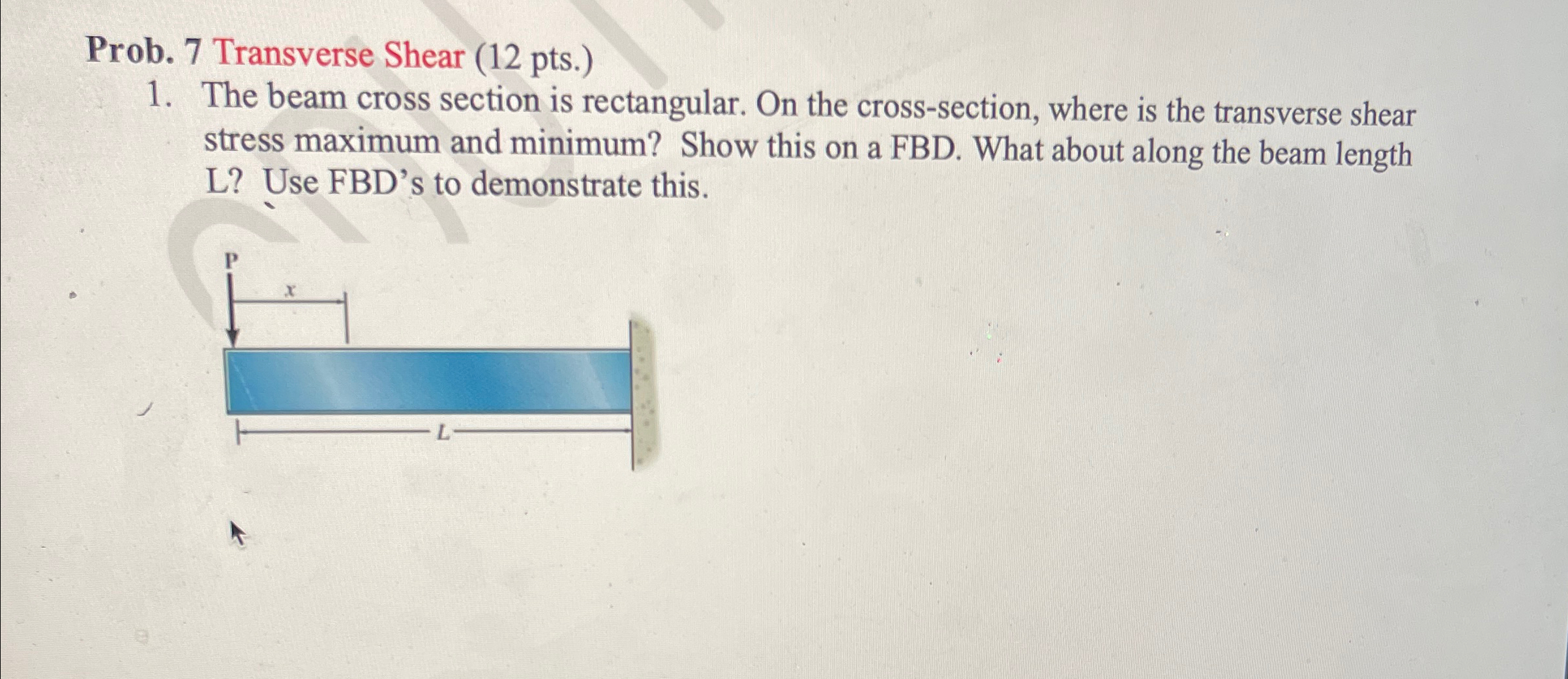 Solved Prob. 7 ﻿Transverse Shear (12 ﻿pts.)The beam cross | Chegg.com