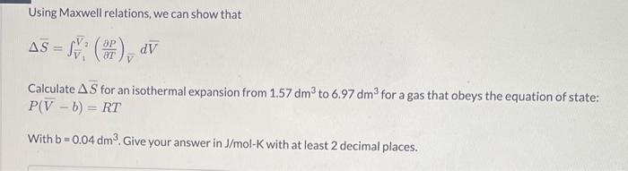 Solved Using Maxwell relations, we can show that | Chegg.com