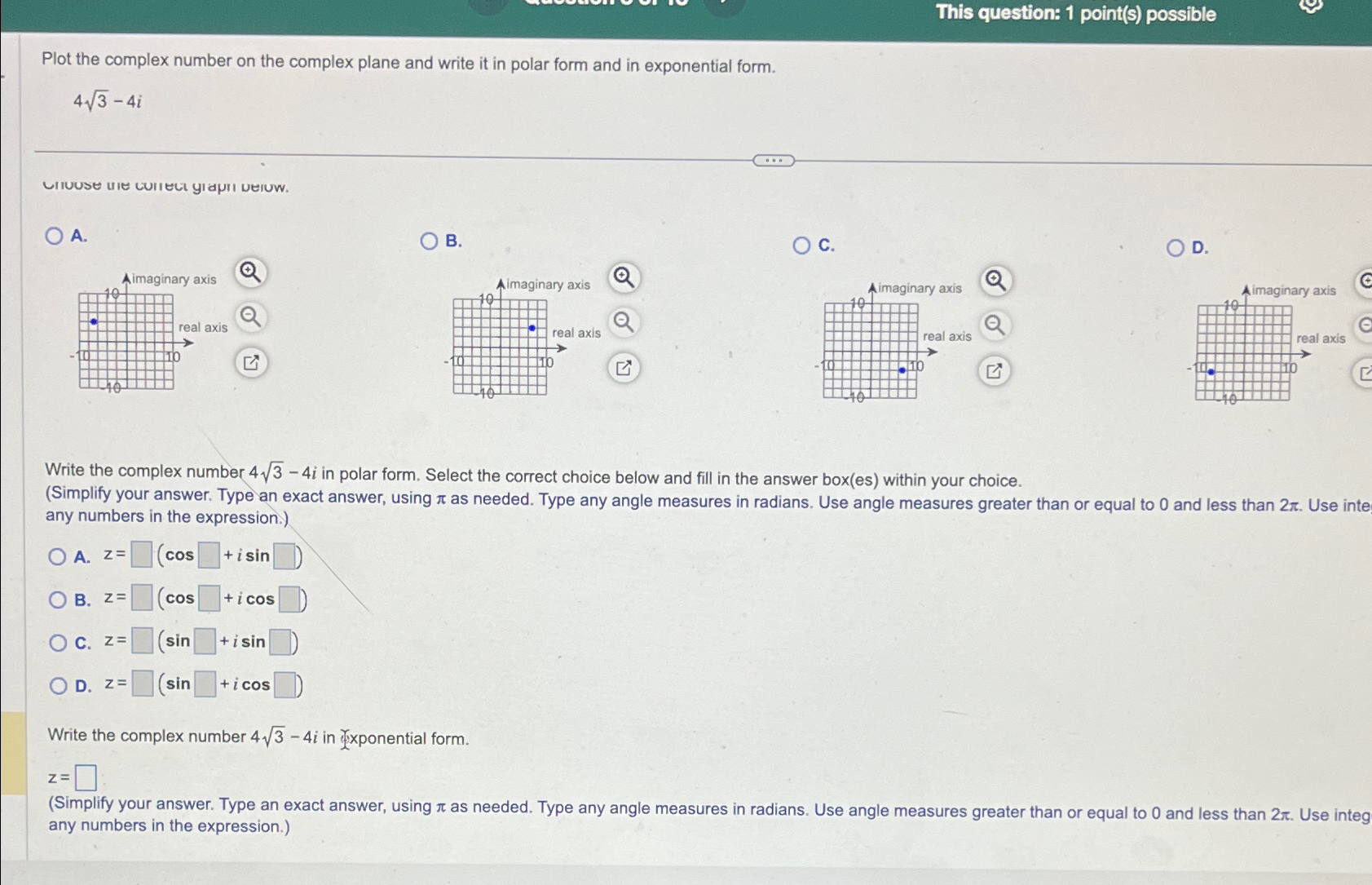 Solved This question: 1 ﻿point(s) ﻿possiblePlot the complex | Chegg.com