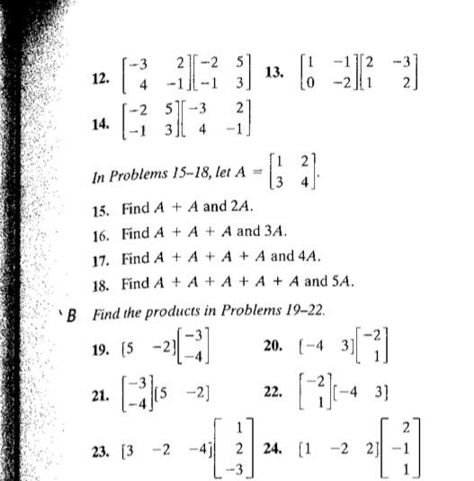 Solved 12. [−342−1][−2−153] 13. [10−1−2][21−32] 14. | Chegg.com