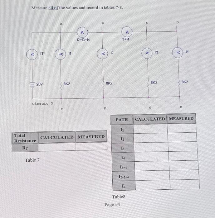 Solved Measure all. of the values and record in tables 7-8. | Chegg.com