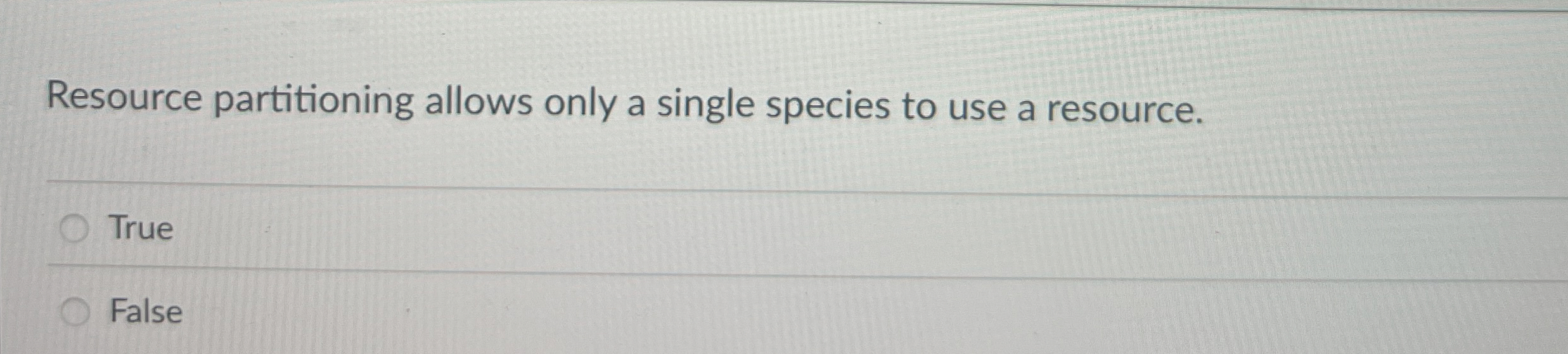 Solved Resource partitioning allows only a single species to | Chegg.com