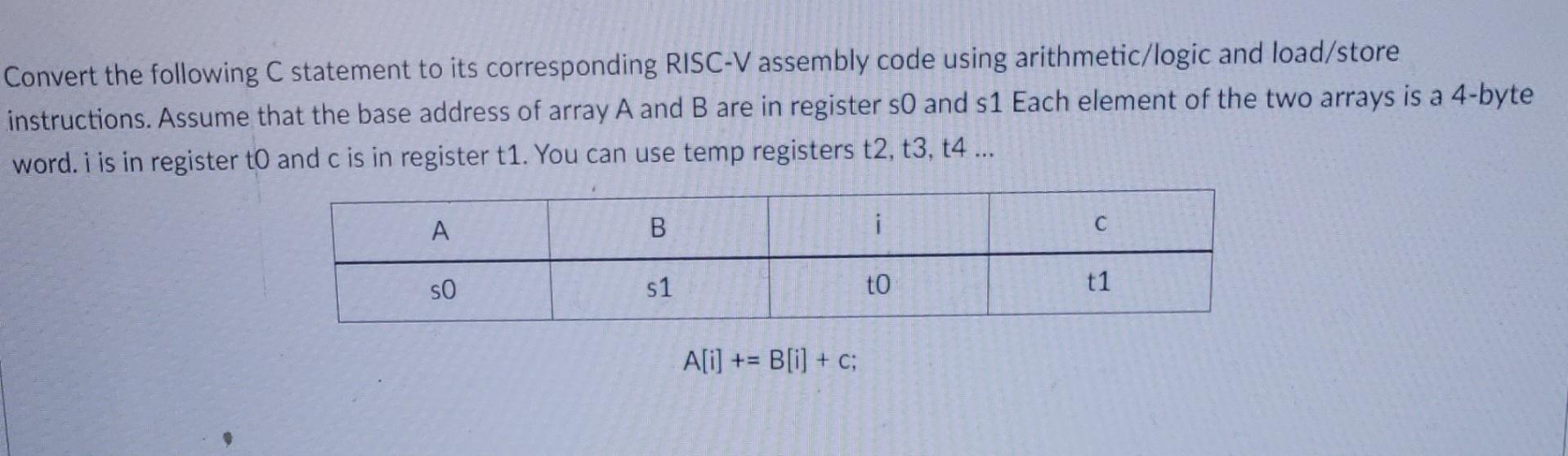 Solved Convert the following C statement to its | Chegg.com
