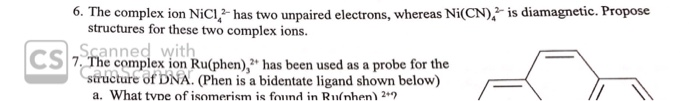 Solved 6. The complex ion NiCl 2-has two unpaired electrons, | Chegg.com
