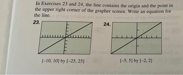 Solved In Exercises 23 and 24, the line contains the origin | Chegg.com