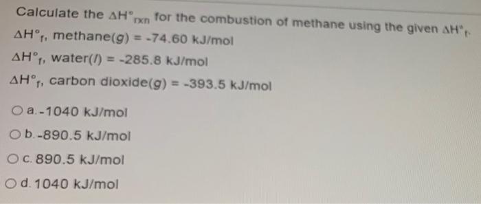 [Solved]: Calculate the ( Delta H^{ circ}{ }_{ mathrm{nnn