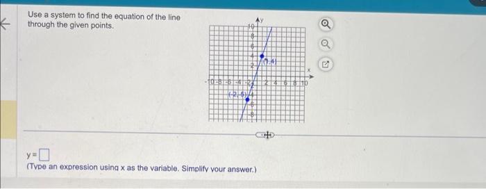 Solved Use a system to find the equation of the line through | Chegg.com
