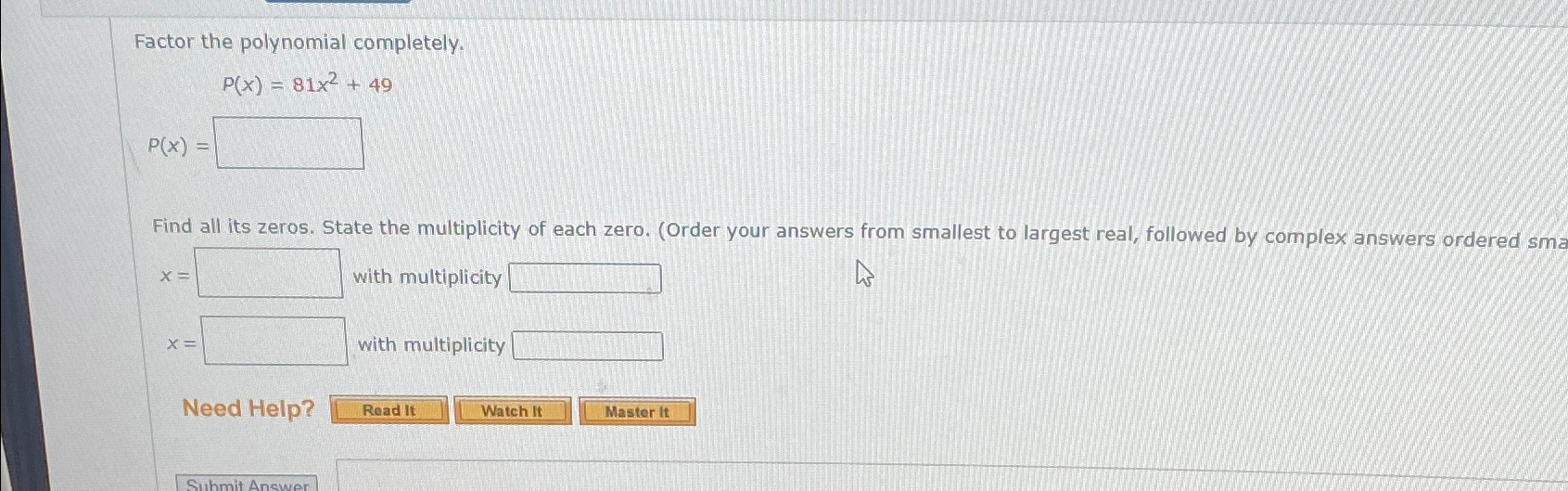 Solved Factor the polynomial | Chegg.com
