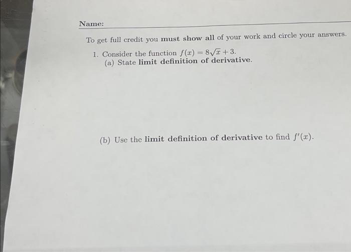 Solved Consider the function f(x)=8x+3. (a) State limit | Chegg.com