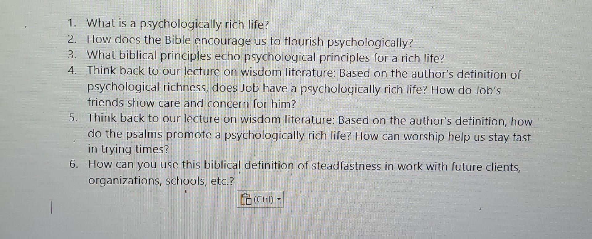 Solved 1. What is a psychologically rich life? 2. How does | Chegg.com