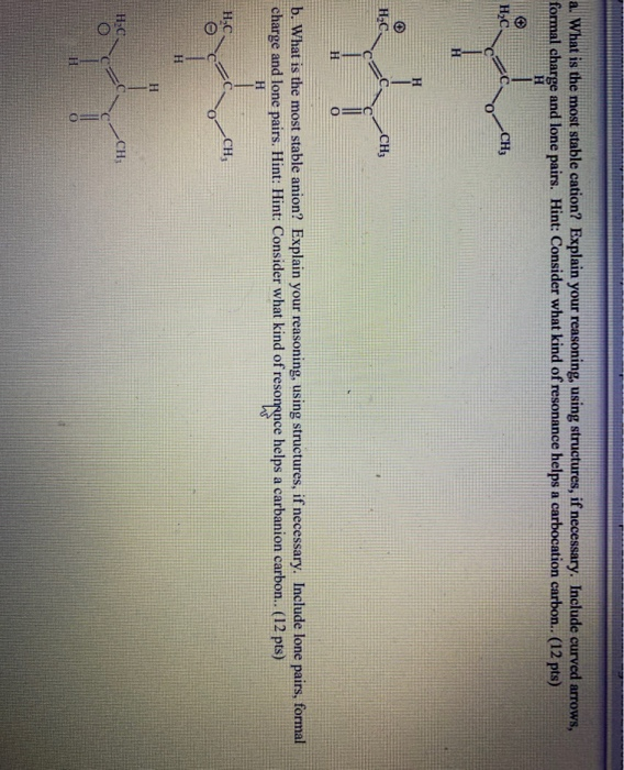 Solved a. What is the most stable cation? Explain your | Chegg.com