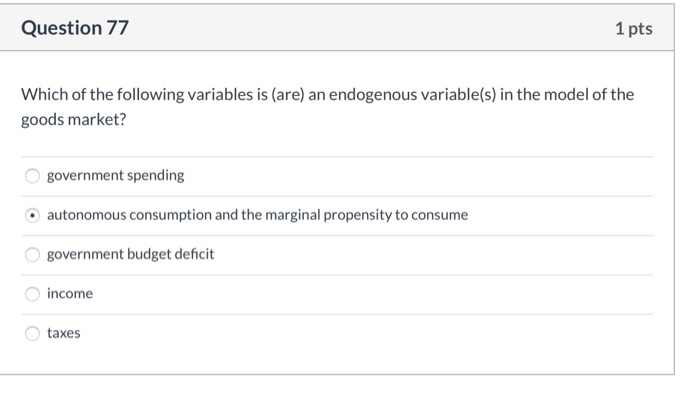 Solved Question 77 1 pts Which of the following variables is | Chegg.com