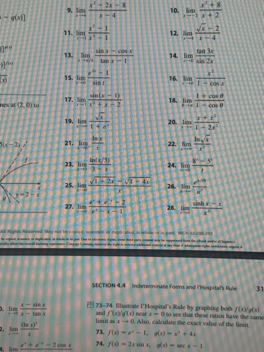 Solved 9. limx→4x−4x2−2x−8 10. limx→2x+2x3+8 11. limxx−1x2−1 | Chegg.com
