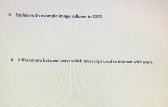 Solved 3 Explain With Example Image Rollover In Css3 4 9021