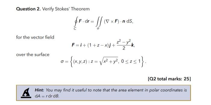 Solved Question 2. Verify Stokes' Theorem | Chegg.com