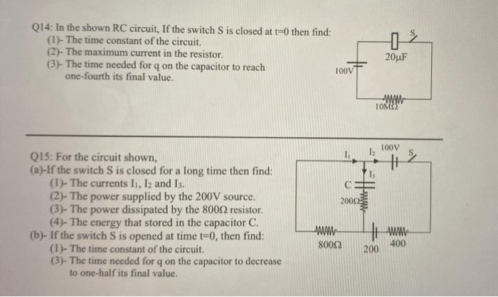 Solved Q14: In the shown RC circuit, If the switch S is | Chegg.com