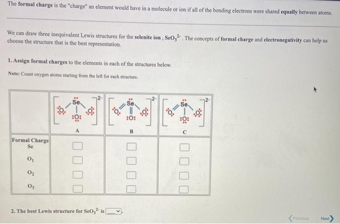 Solved The formal charge is the "charge" an element would | Chegg.com