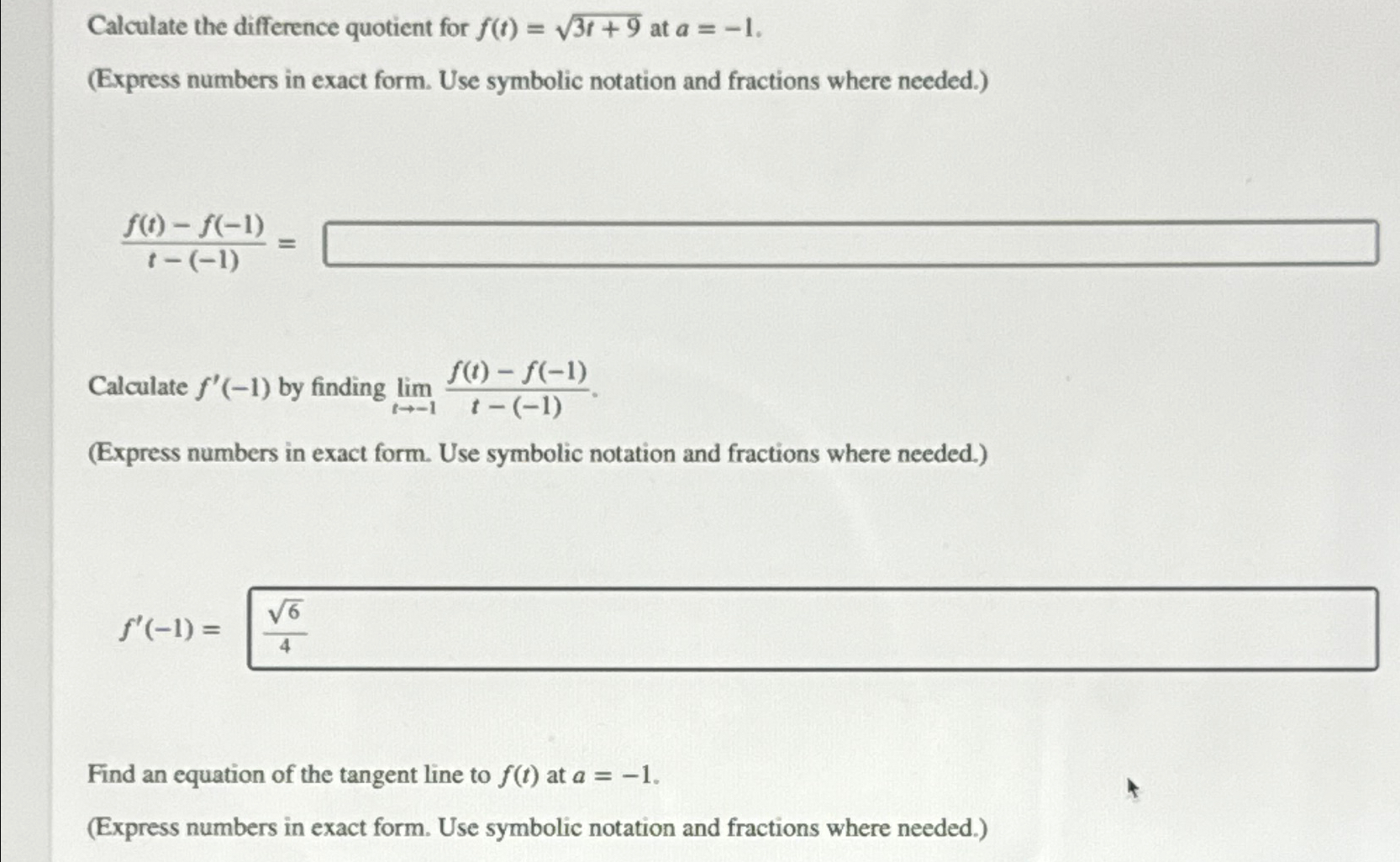 Solved Calculate the difference quotient for f(t)=3t+92 ﻿at | Chegg.com