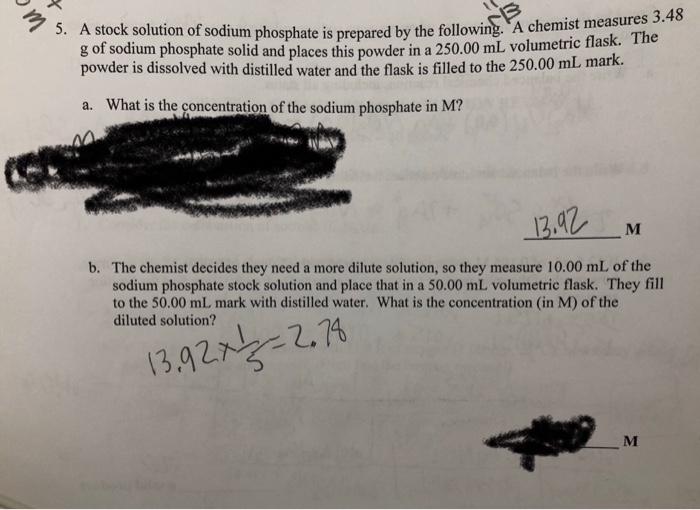 Solved 5. A stock solution of sodium phosphate is prepared | Chegg.com