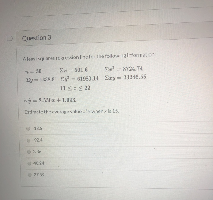 Solved Question 3 A least squares regression line for the | Chegg.com