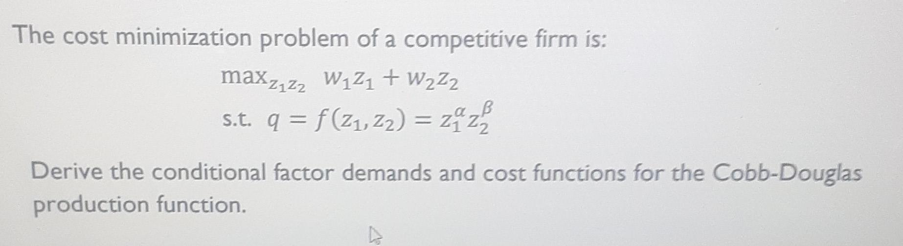 Solved The cost minimization problem of a competitive firm | Chegg.com