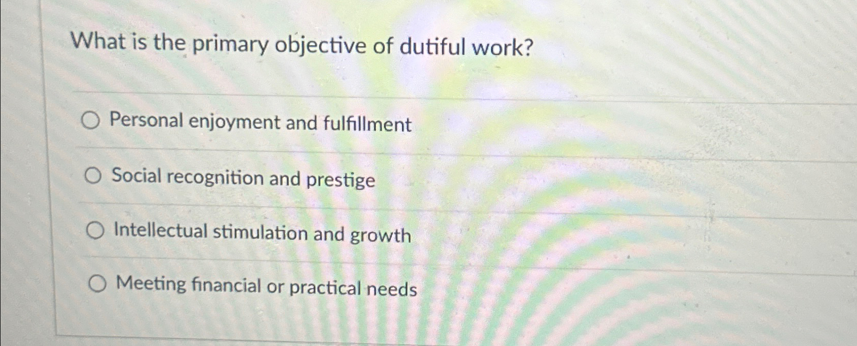 What is the primary objective of dutiful | Chegg.com