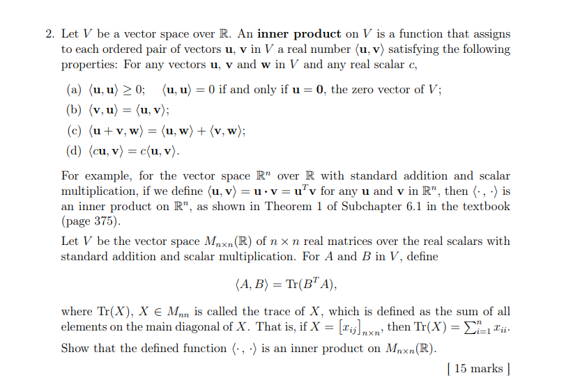Solved Let V ﻿be a vector space over R. ﻿An inner product on | Chegg.com