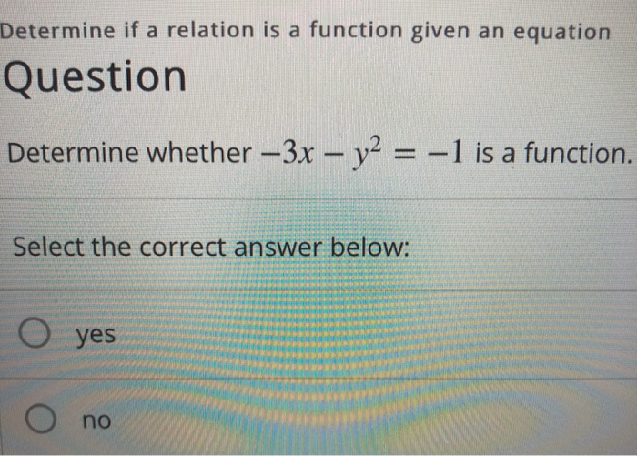 Solved Determine if a relation is a function given an | Chegg.com