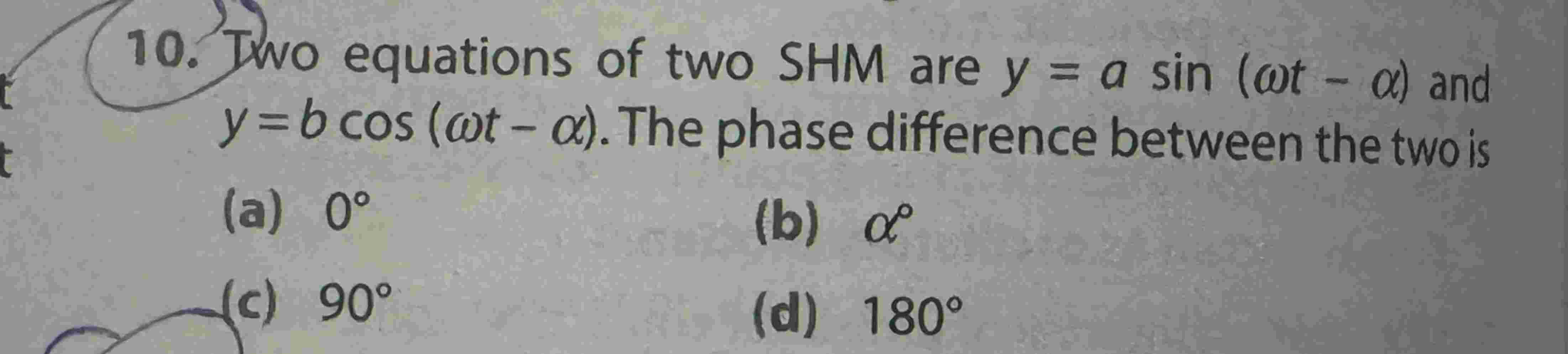 Solved Two equations of ﻿two SHM ﻿are y=asin(ωt-α) | Chegg.com