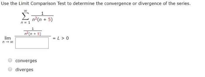 Solved Use the Limit Comparison Test to determine the | Chegg.com