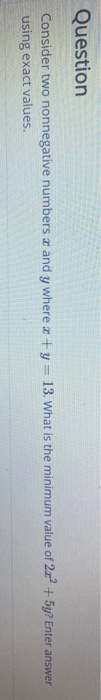 Solved Question Consider two nonnegative numbers and y where | Chegg.com Solved Question Consider two nonnegative numbers and y where | Chegg.com