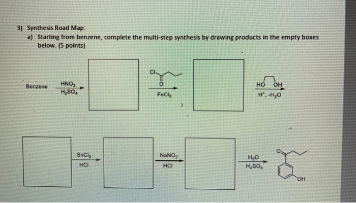 Solved 3) Synthesis Road Map: a) Starting from benzene, | Chegg.com