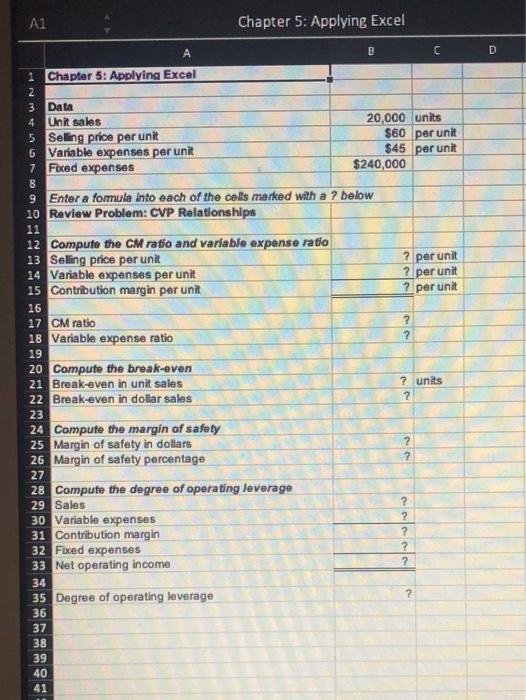 Solved Required information Chapter 5: Applying Excel (Algo) | Chegg.com