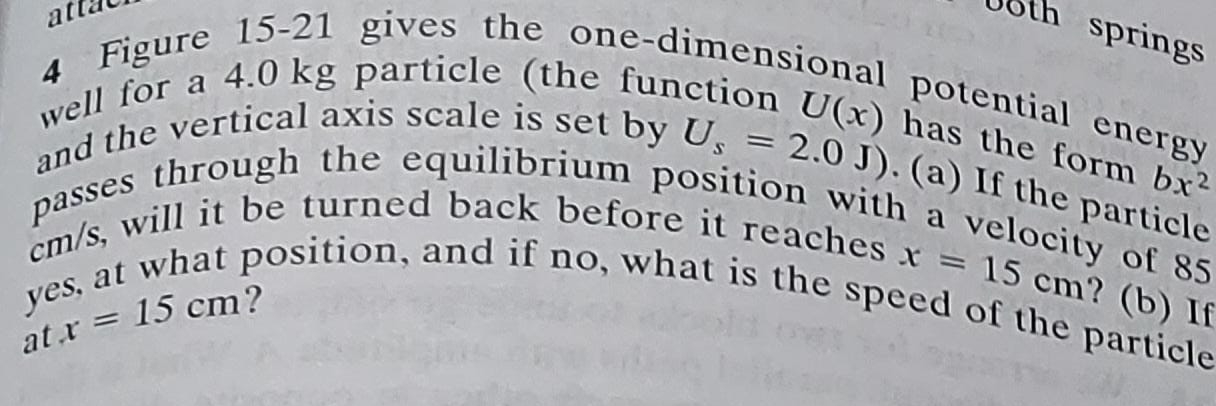 Solved 4 ﻿Figure 15-21 ﻿gives the one-dimensional well for a | Chegg.com