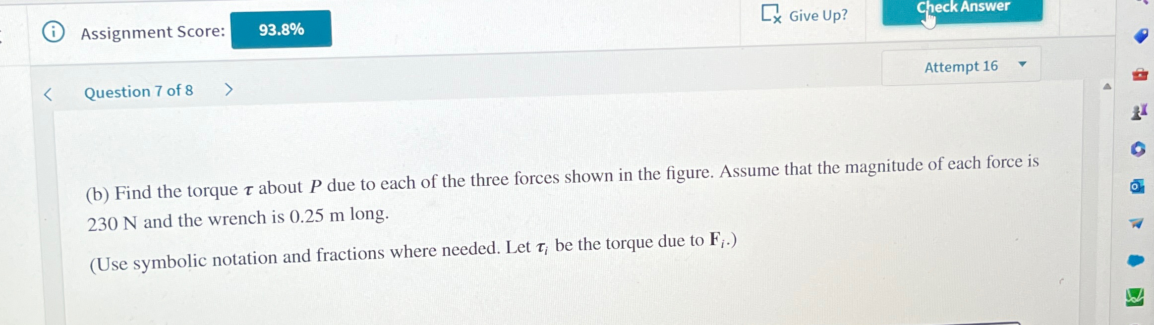 Solved (b) ﻿Find the torque τ ﻿about P ﻿due to each of the | Chegg.com