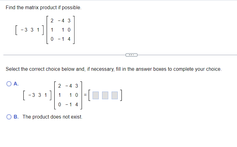 Solved Find the matrix product if | Chegg.com