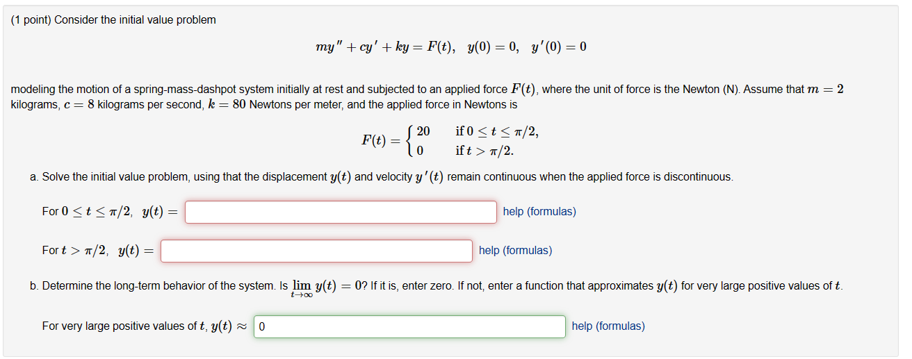 Solved (1 ﻿point) ﻿Consider the initial value | Chegg.com