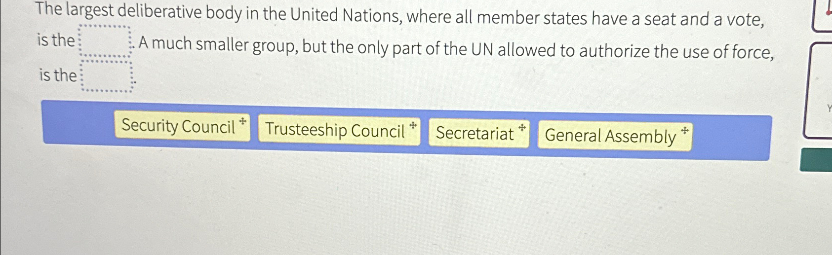 Solved The largest deliberative body in the United Nations, | Chegg.com