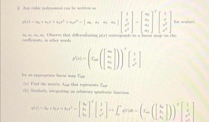 Solved 2. Any cubic polynomial can be written as p'(x) = | Chegg.com