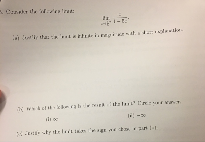 Solved 5. Consider the following limit: lim- 2 +1 - 52 (a) | Chegg.com