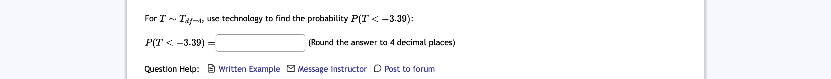 Solved For T∼Tdf=4, ﻿use to find the probability P(T