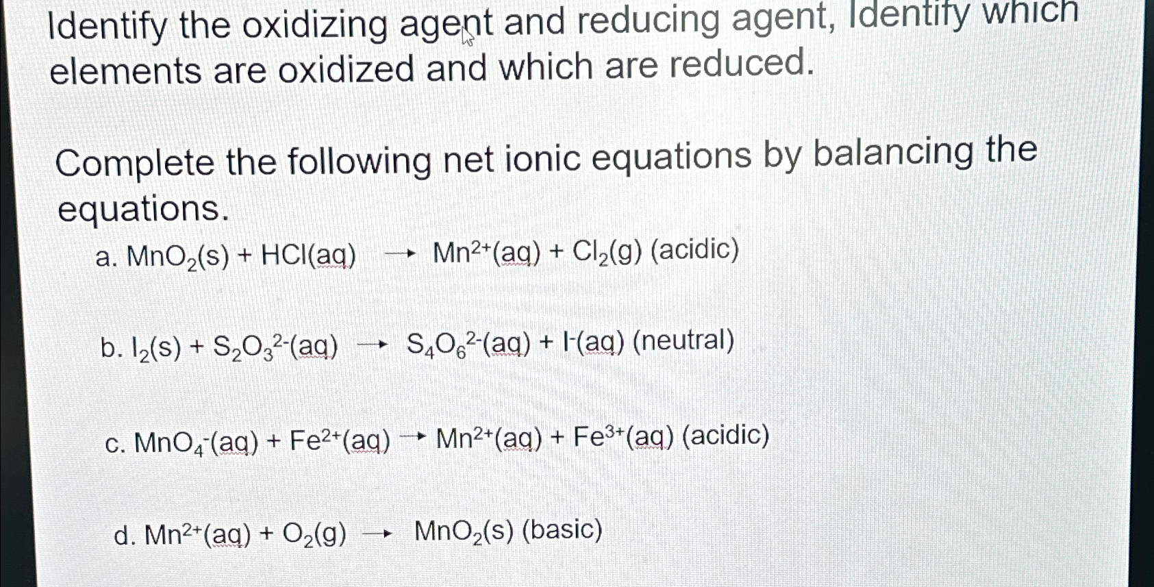 Identify the oxidizing agent and reducing agent, | Chegg.com